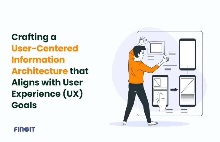 Maximizing UX Design Through Effective Information Architecture